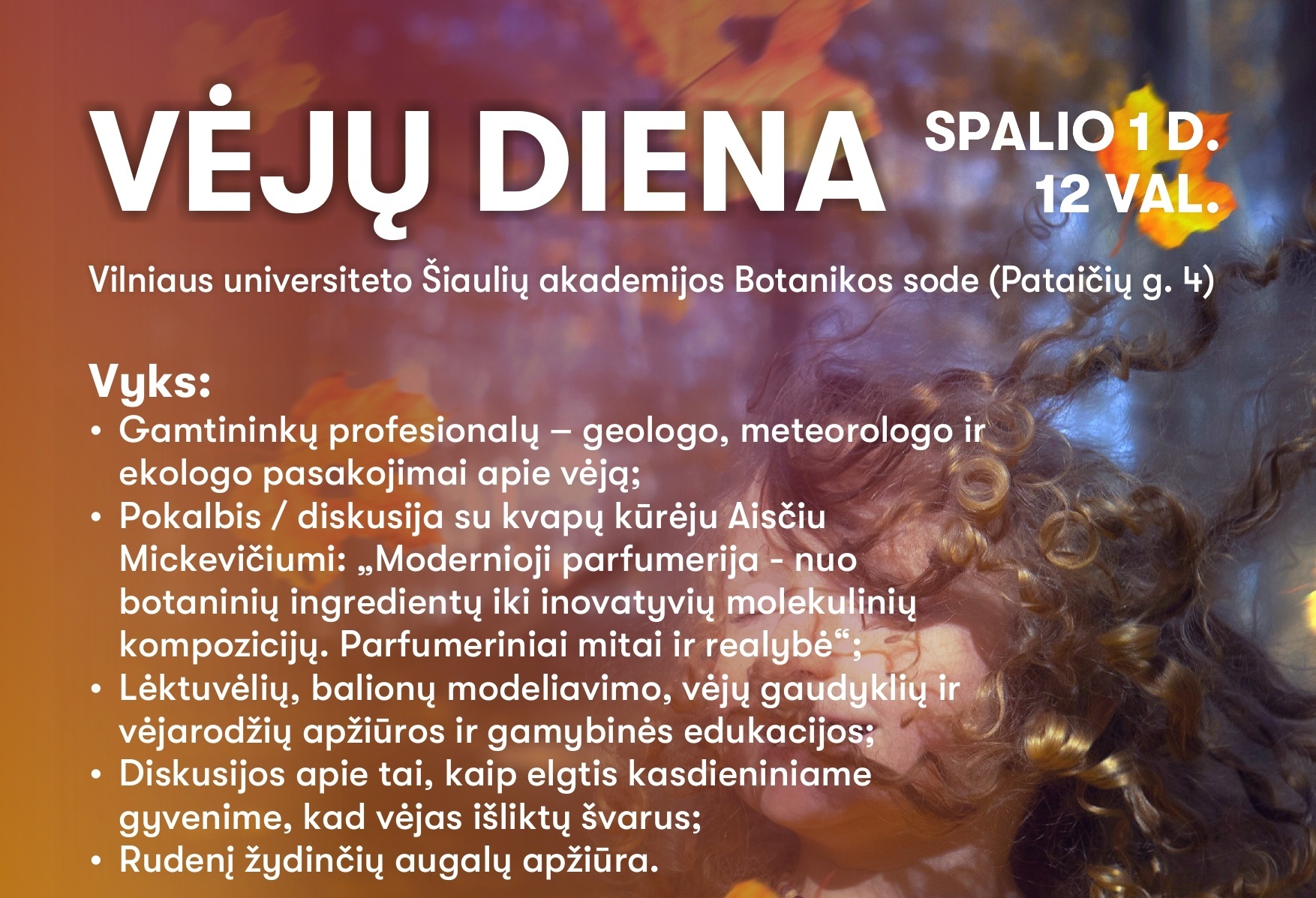 ŠIAULIAI - VU ŠA Botanikos sodas kviečia į Vėjų dieną