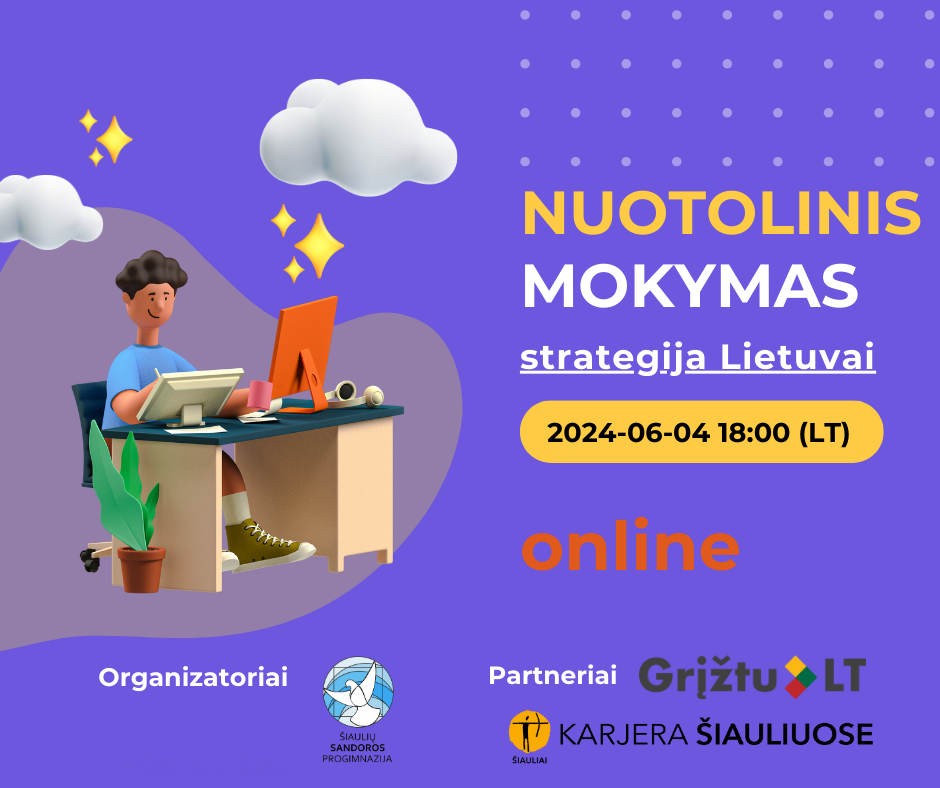 ŠIAULIAI - Virtualus susitikimas „Nuotolinis mokymas – strategija Lietuvai"